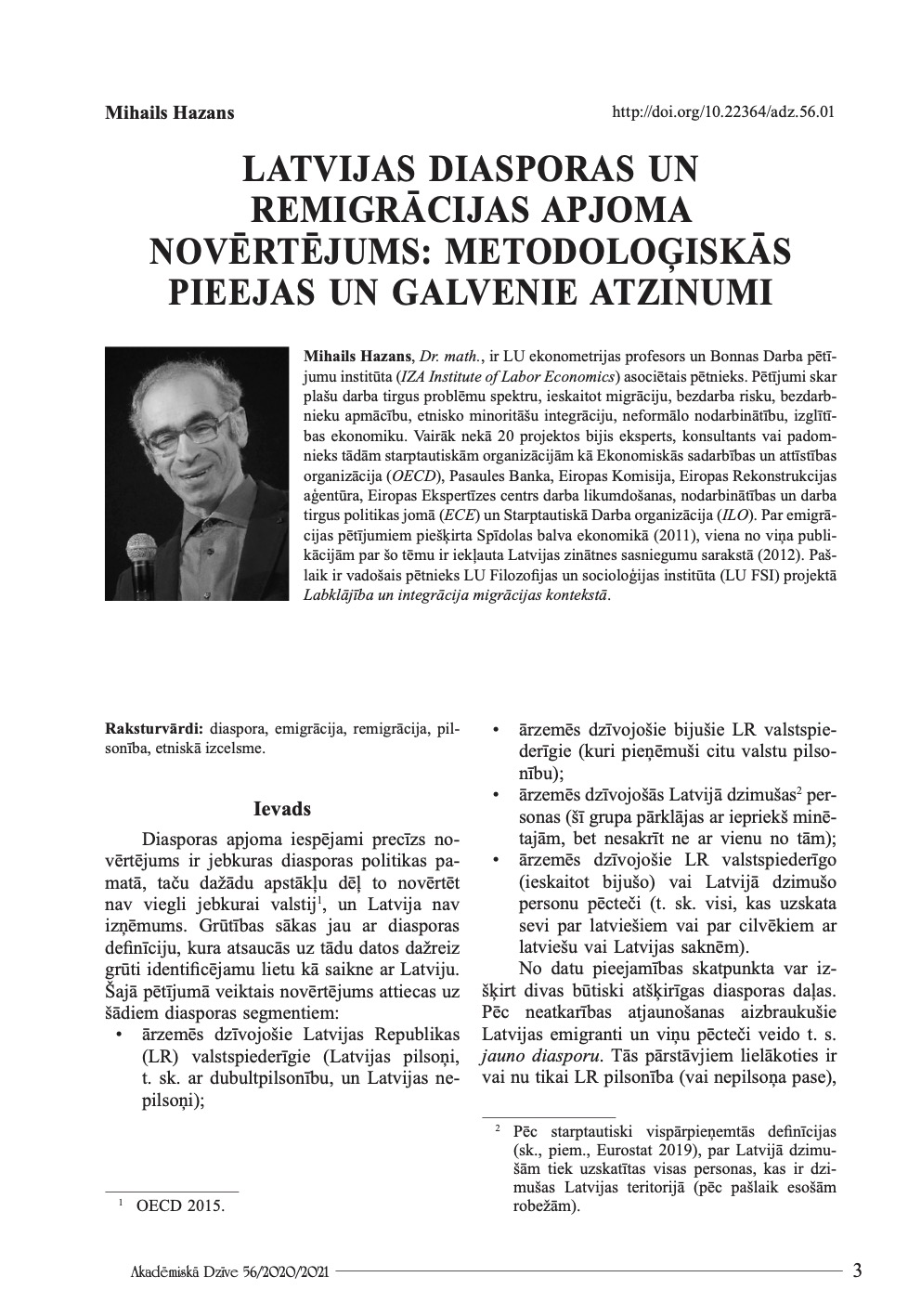 Latvijas diasporas un remigrācijas apjoma novērtējums: metodoloģiskās ...